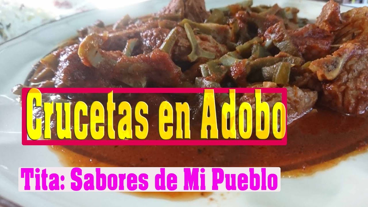 Crucetas en adobo [COMIDA MEXICANA] Tita: Sabores de mi pueblo - YouTube