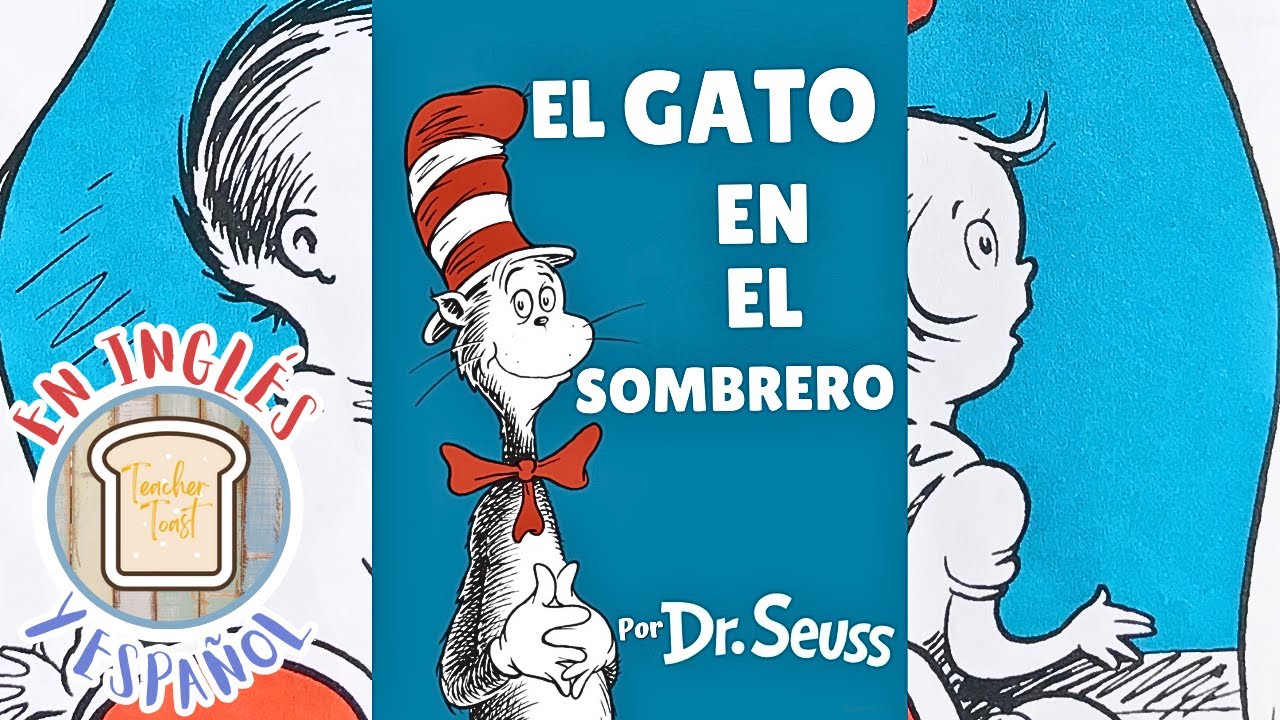 El Gato en el Sombrero Libro en Voz Alta, Libros Bilingue, Libros Para ...