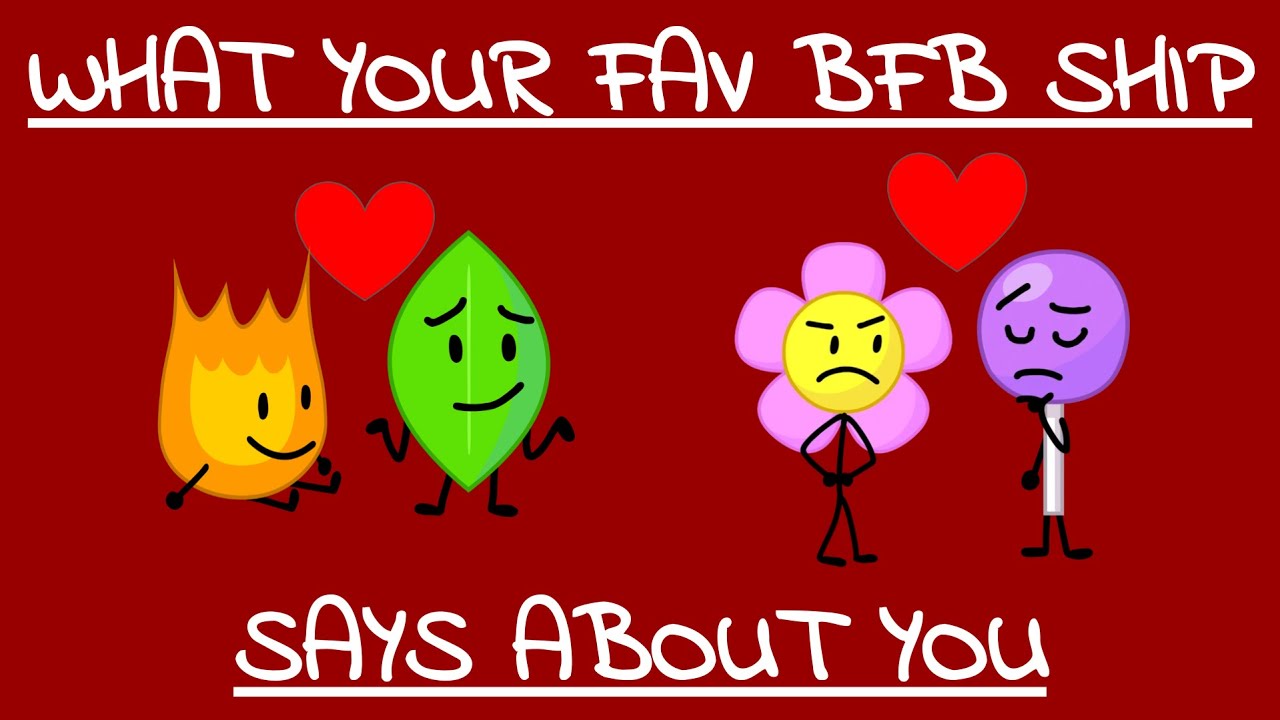What Your Favorite BFB/TPOT Ship Says About You - YouTube