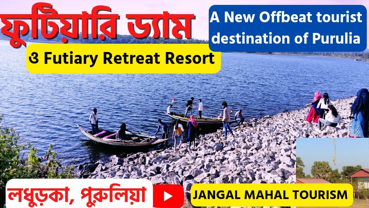 FUTIYARY DAM AND FUTIYARI RETREAT RESORT.. A NEW OFFBEAT TOURIST SPOT ...