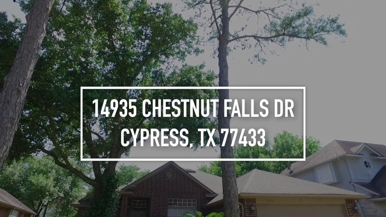 14935 Chestnut Falls Dr, Cypress, TX 77433 - YouTube