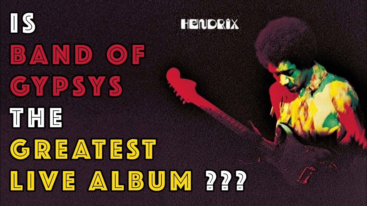 Is Band of Gypsys by Jimi Hendrix the greatest live album? - YouTube