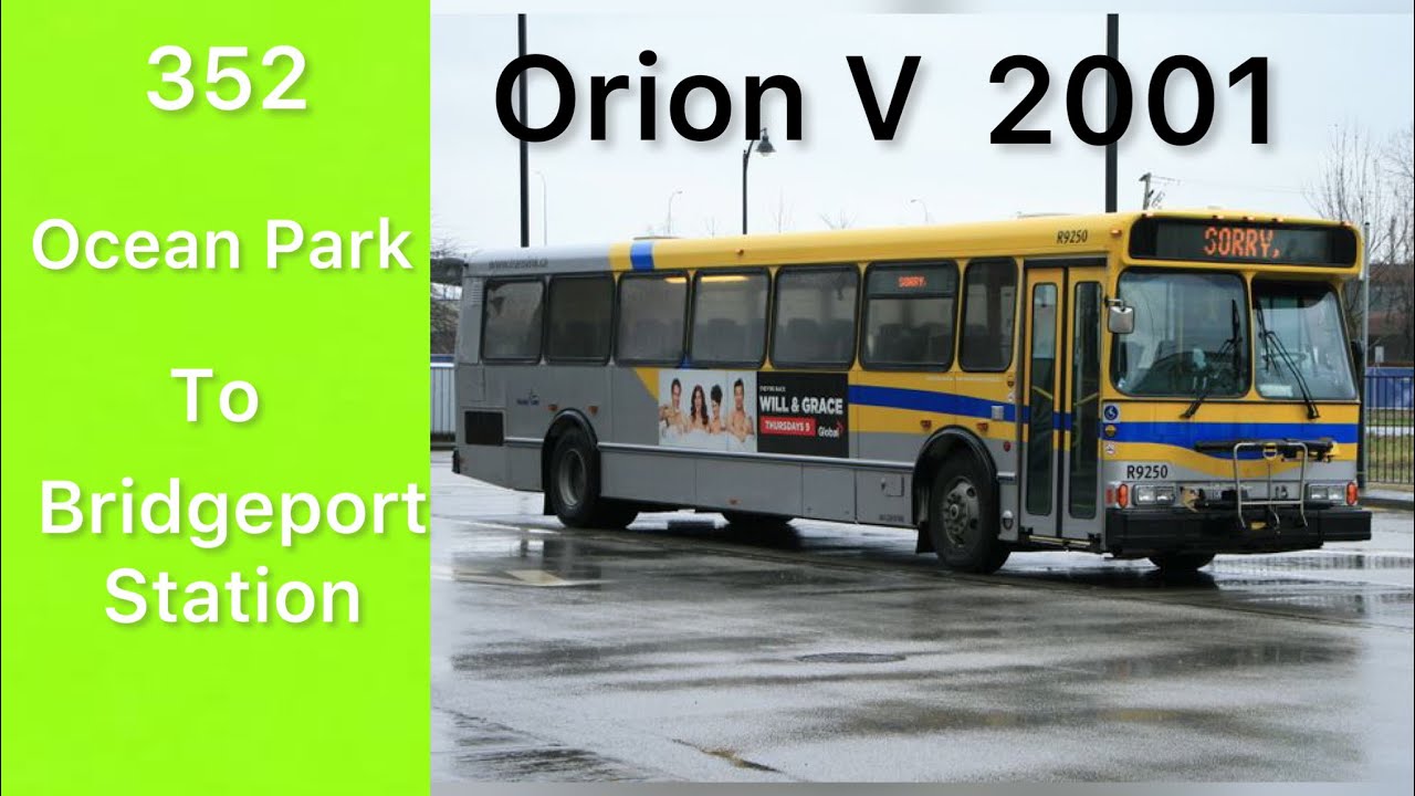 *Rare* R9241 Translink Route: 352 Ocean Park To Bridgeport Station ...