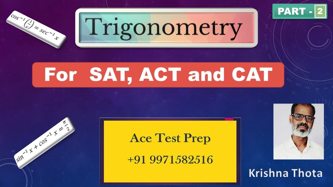 Trigonometry for SAT, ACT and CAT: Part 2 - YouTube
