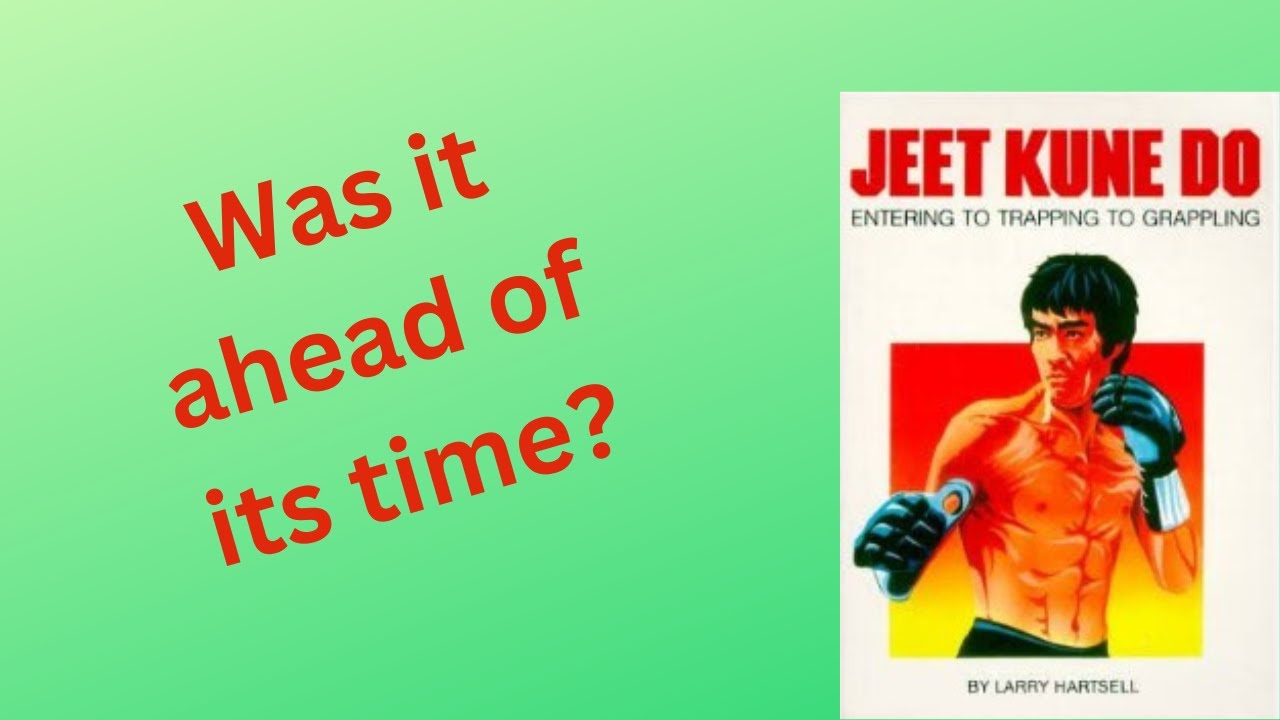 Martial Library: Jeet Kune Do- Entering to Trapping to Grappling (1984 ...