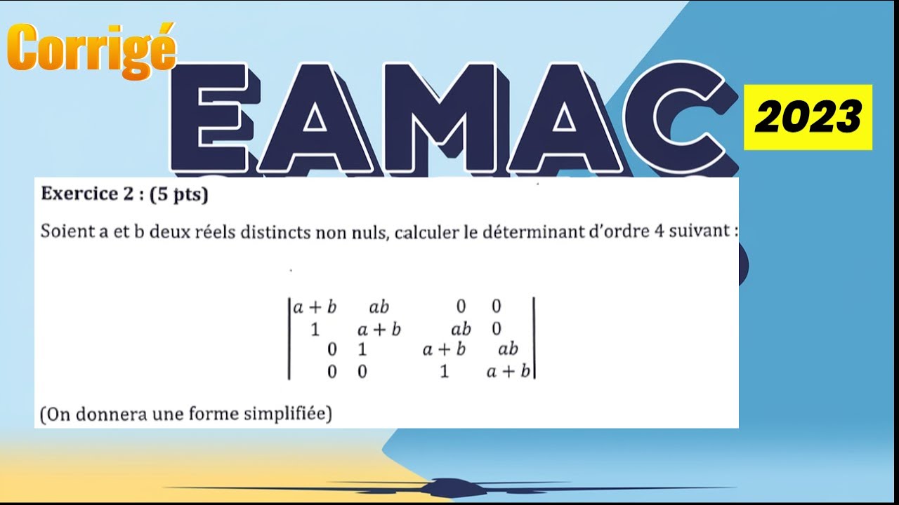 EXERCICE 2 EAMAC 2023 - YouTube