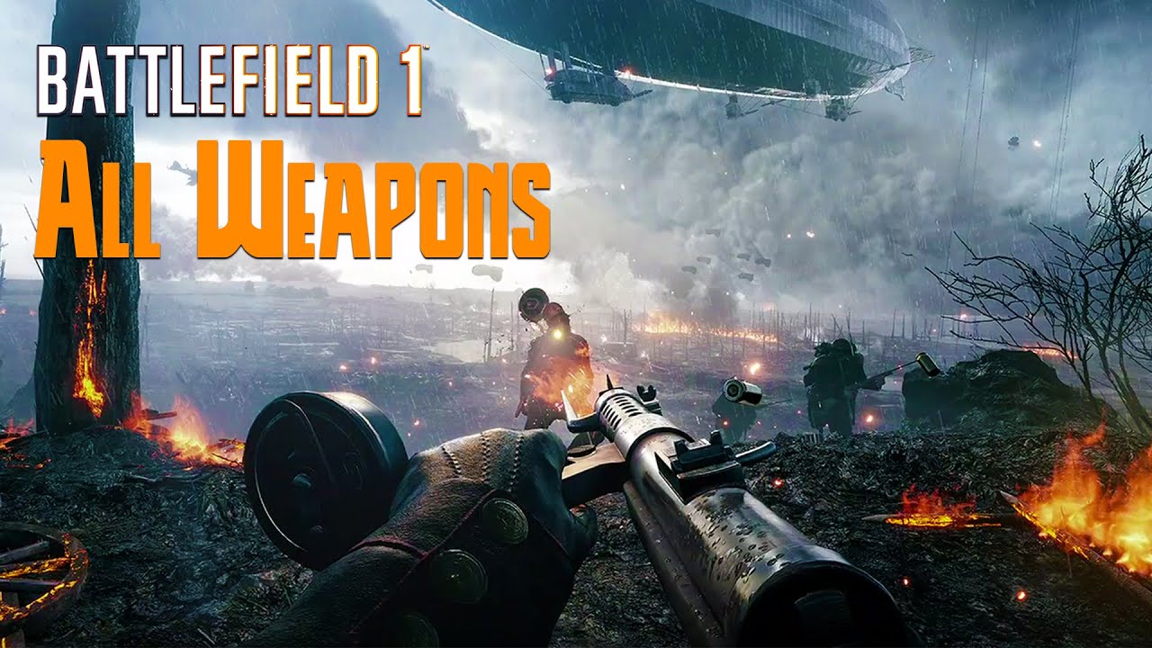 Every Pre-Alpha Weapon - Battlefield 1 - YouTube