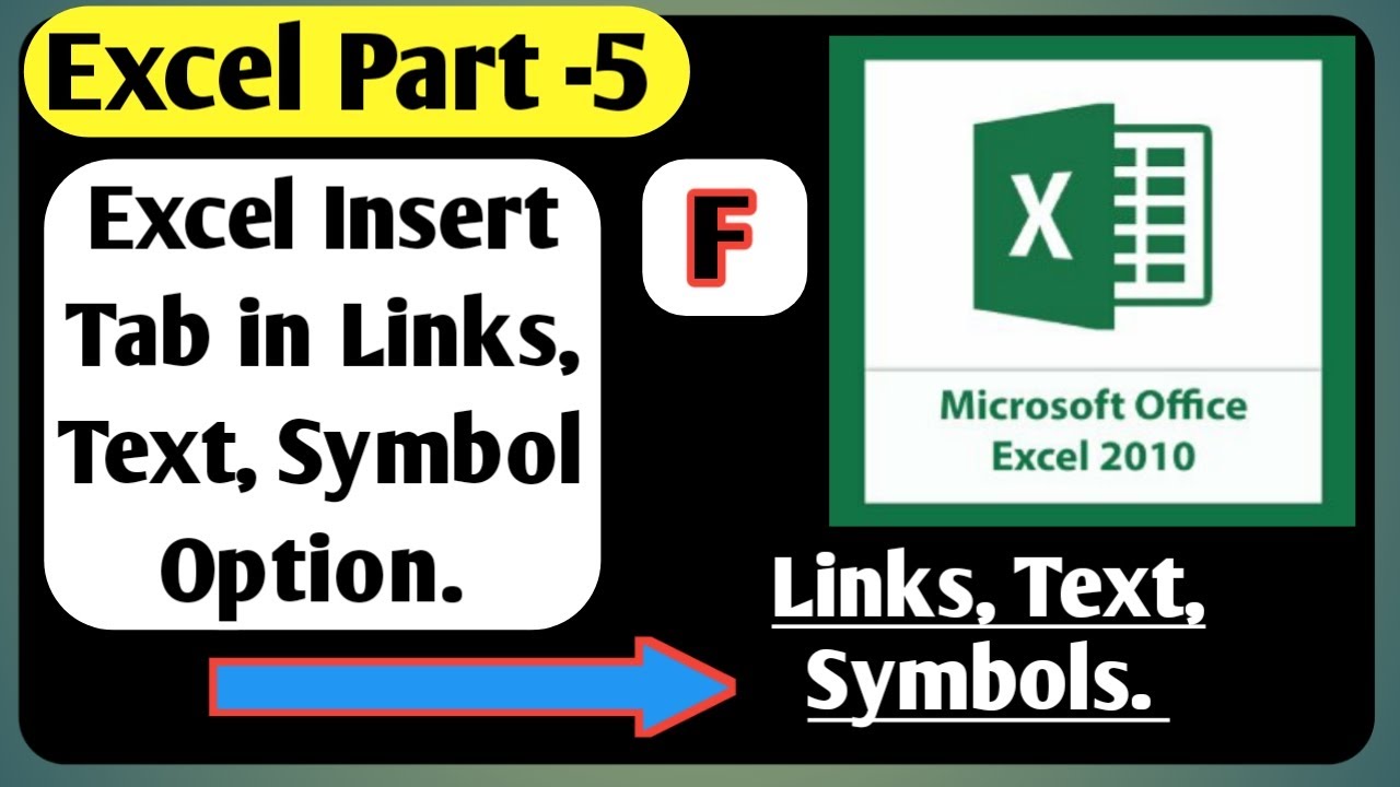 How to define Links, Text, Symbol options in excel | Inssert Tab of Ms ...