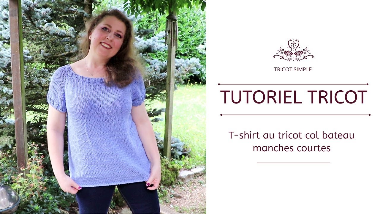 T-shirt au tricot col bateau manches courtes | Tutoriel TRICOT Haut ...