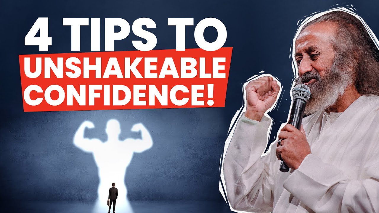 4 Tips To Develop Unshakeable Confidence!! | Gurudev - YouTube