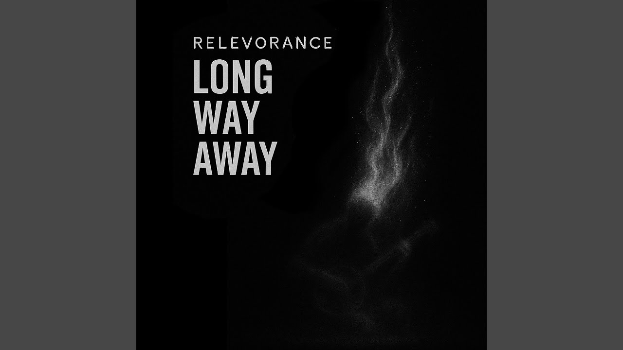 Long Way Away - YouTube