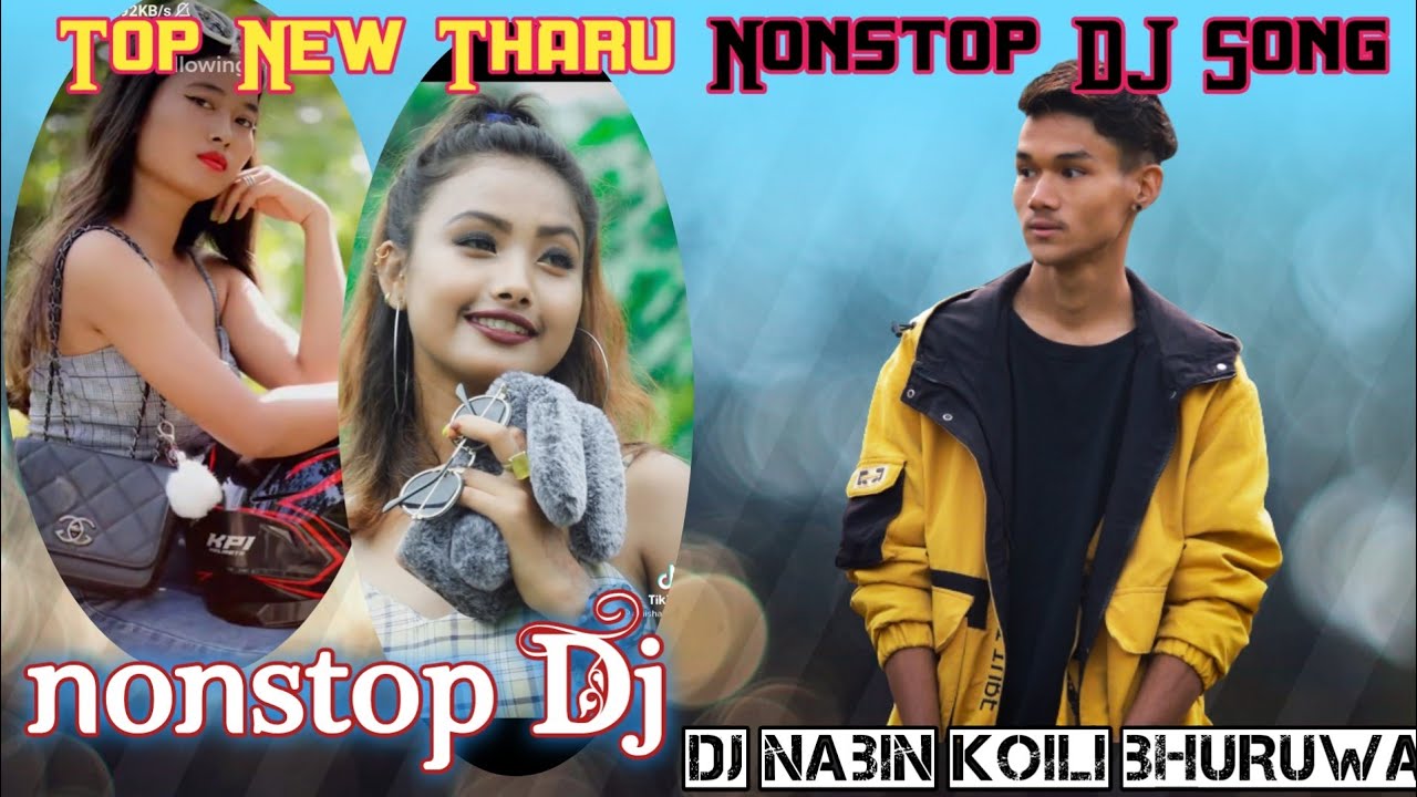 New Tharu Nonstop DJ song | Nonstop DJ Song | Best Tharu Nonstop DJ song 2078|DJ Nabin Koili ...