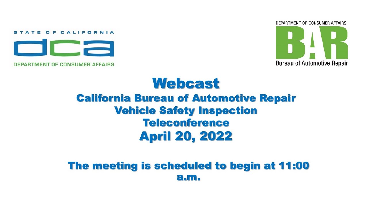 Bureau of Automotive Repair Vehicle Safety Inspection Workshop - April ...
