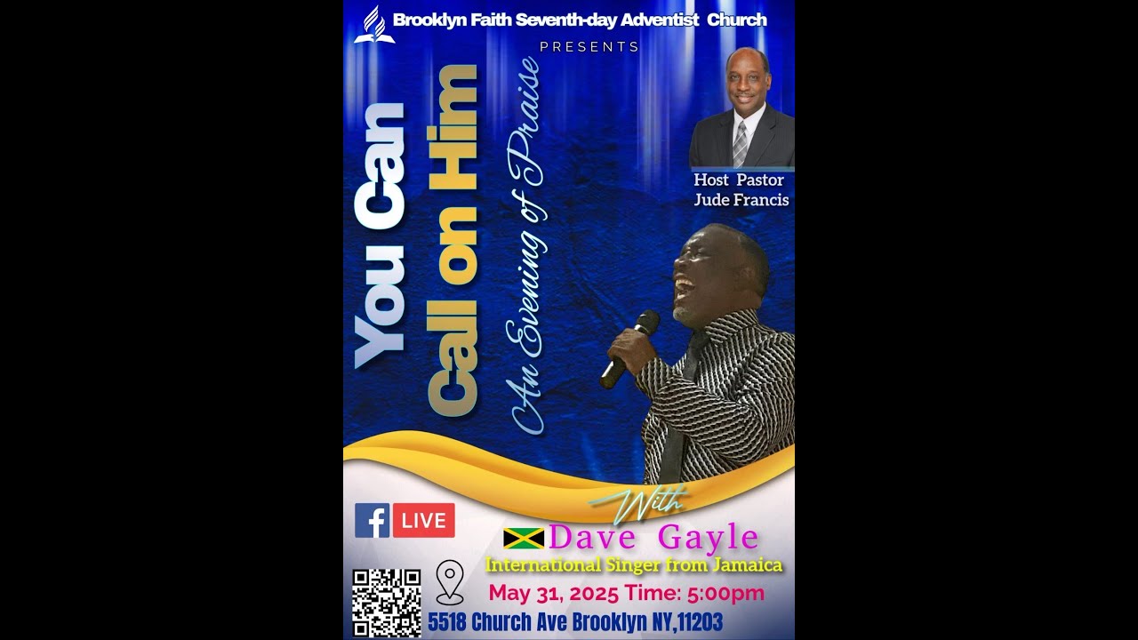 Brooklyn Faith Online || You Can Call On Him An Evening of Praise ...