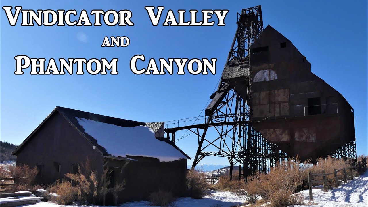 Vindicator Valley and Phantom Canyon: The Whole Road, 31.7 miles Victor ...