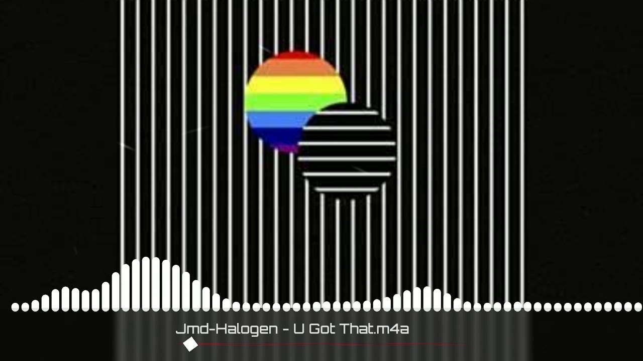 Halogen - U got that - YouTube