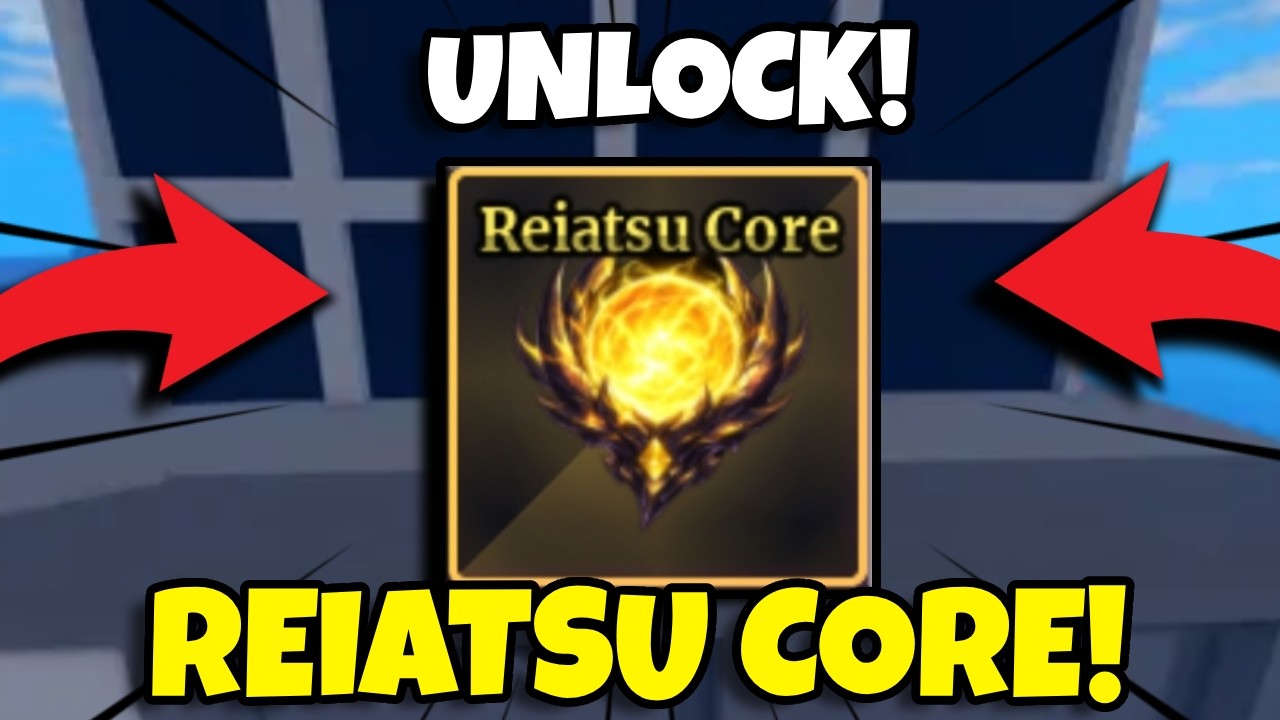 HOW to GET REIATSU CORE FAST in SAILOR PIECE! - YouTube