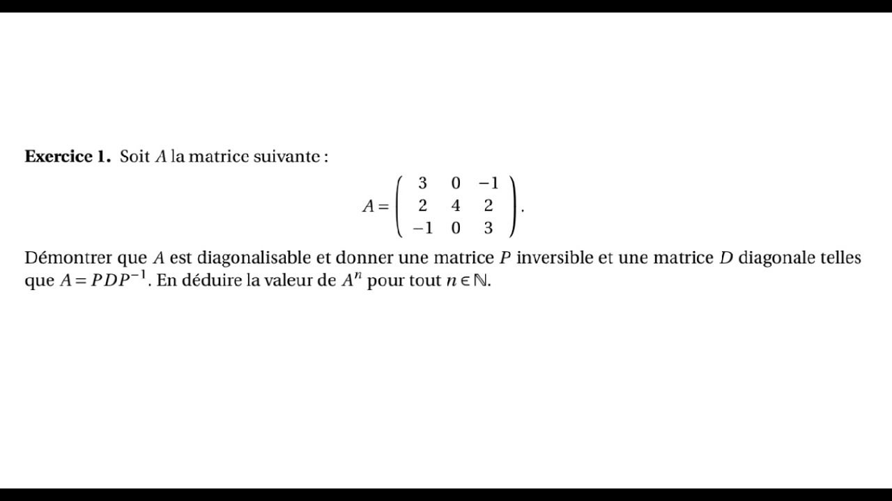 Diagonalisation : Exercice 1 - YouTube