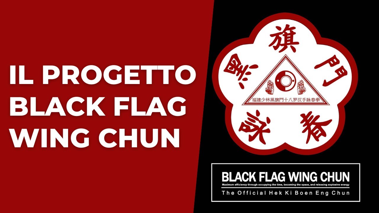 Il Progetto BLACK FLAG WING CHUN - YouTube