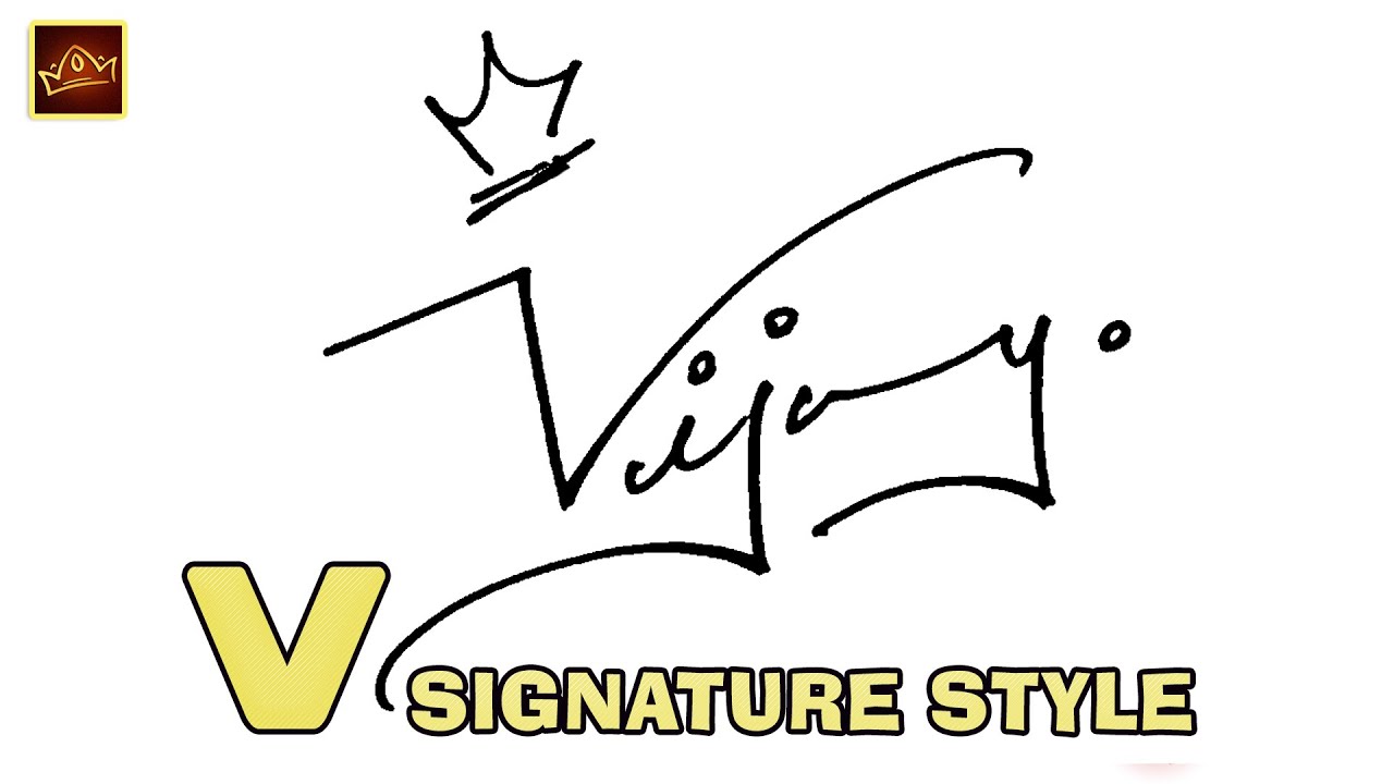 'V' Signature Style | Signature of Name Vijay | Sign of King - YouTube