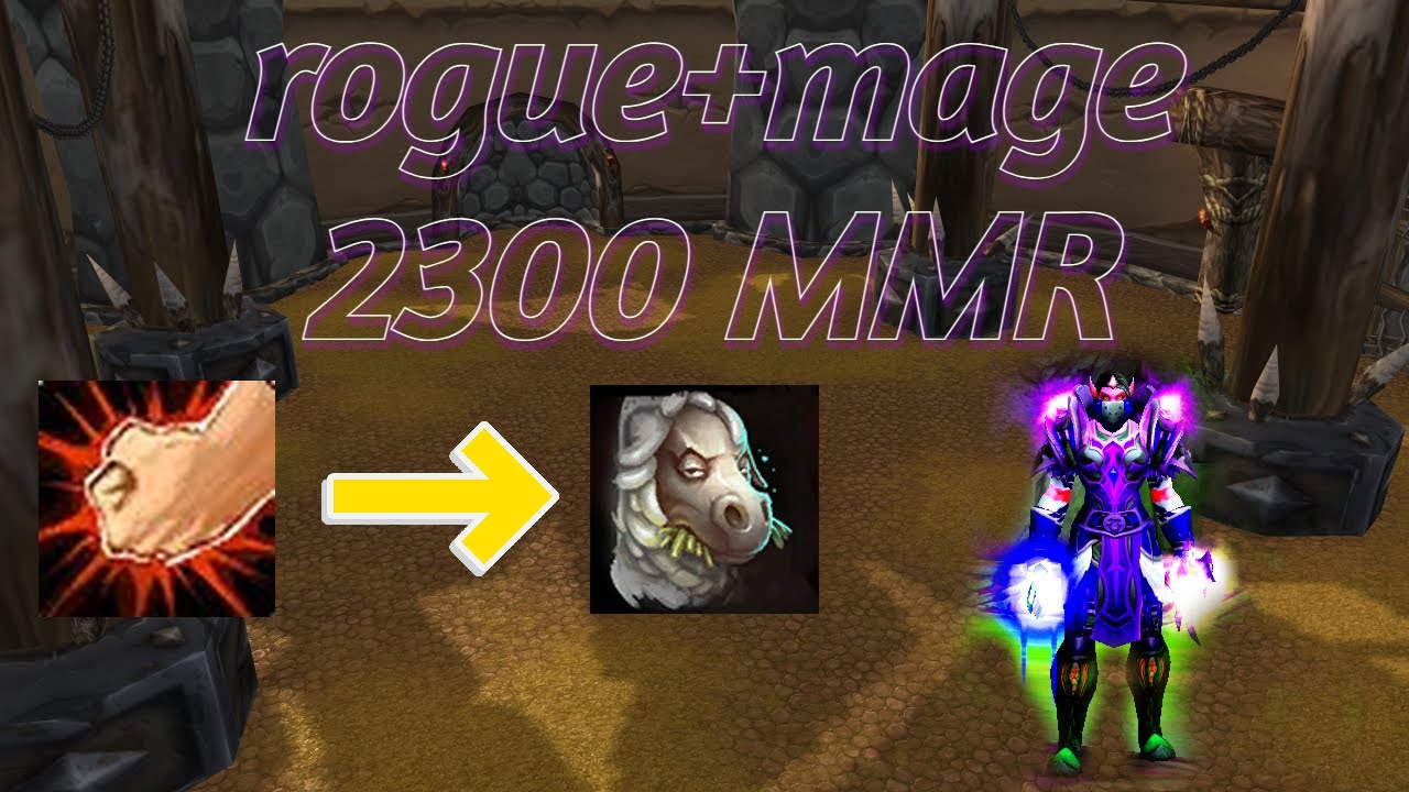 classic wrath- rogue mage 2300+ MMR pvp guide - YouTube