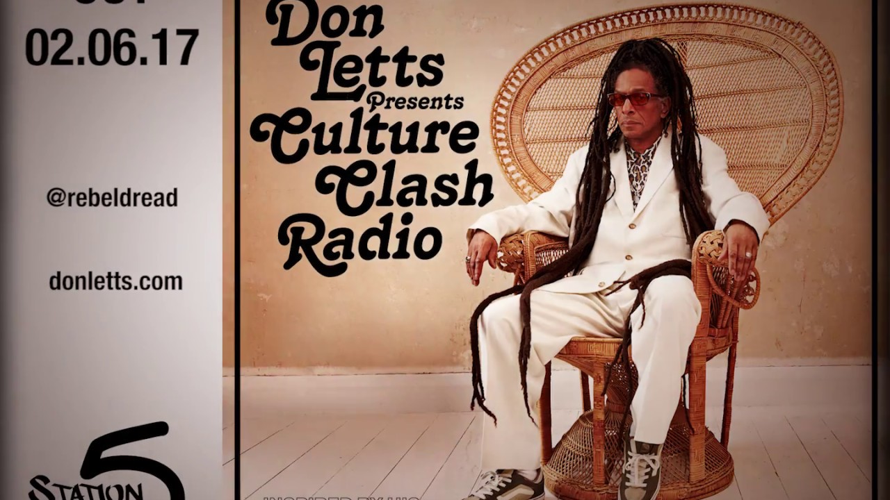 Don Letts presents Culture Clash radio: The Association - YouTube