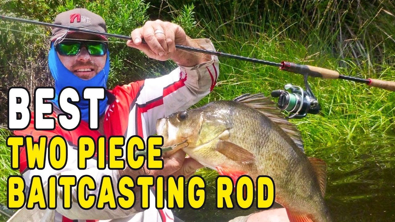 Best Two Piece Baitcasting Rod in 2023 - Top 7 Two Piece Baitcasting ...