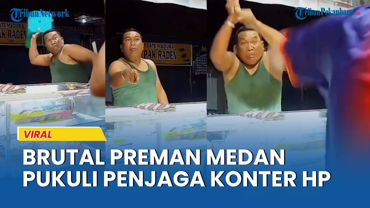 VIRAL! Preman Medan Hantam Penjaga Konter Pakai Kayu Gegara Gagal Top ...