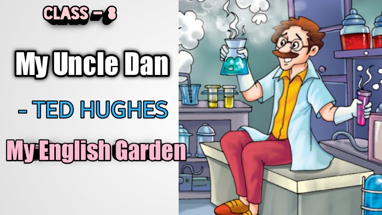 My Uncle Dan - by TED HUGHES (Poem) Explanation - YouTube