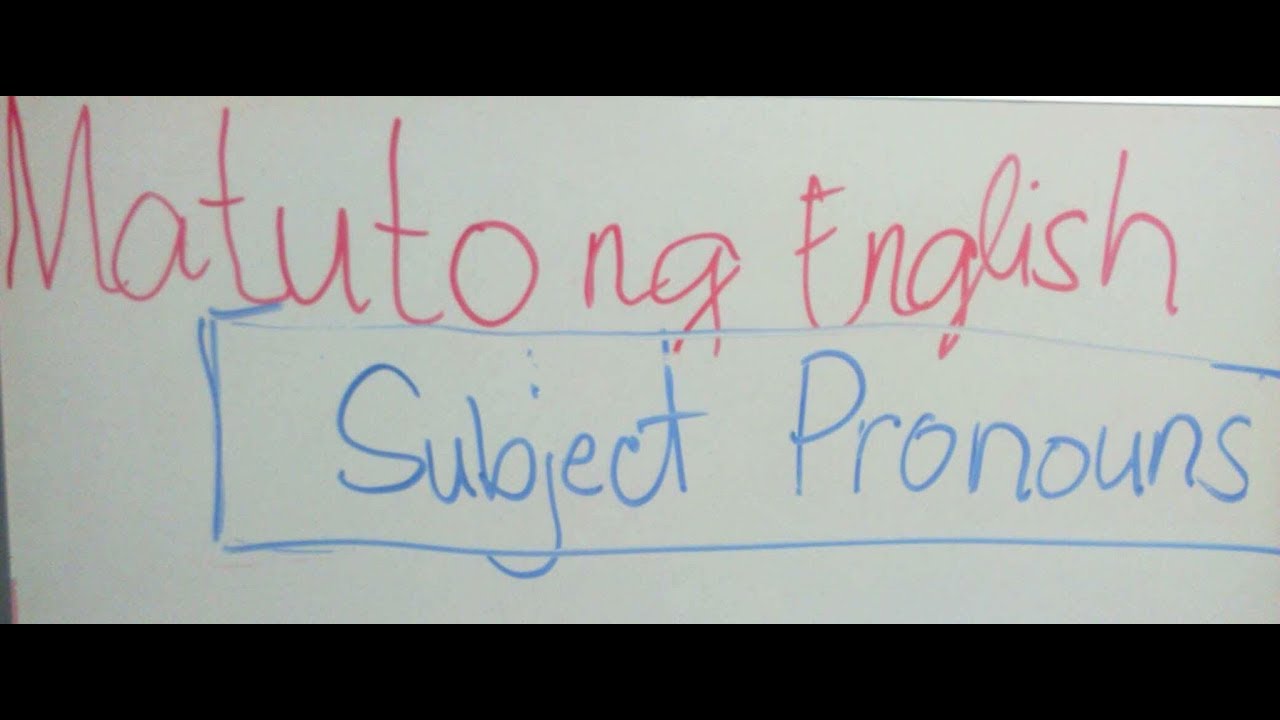 Gamit ng Subject Pronouns He, She, It, I, We, You and They Tagalog ...