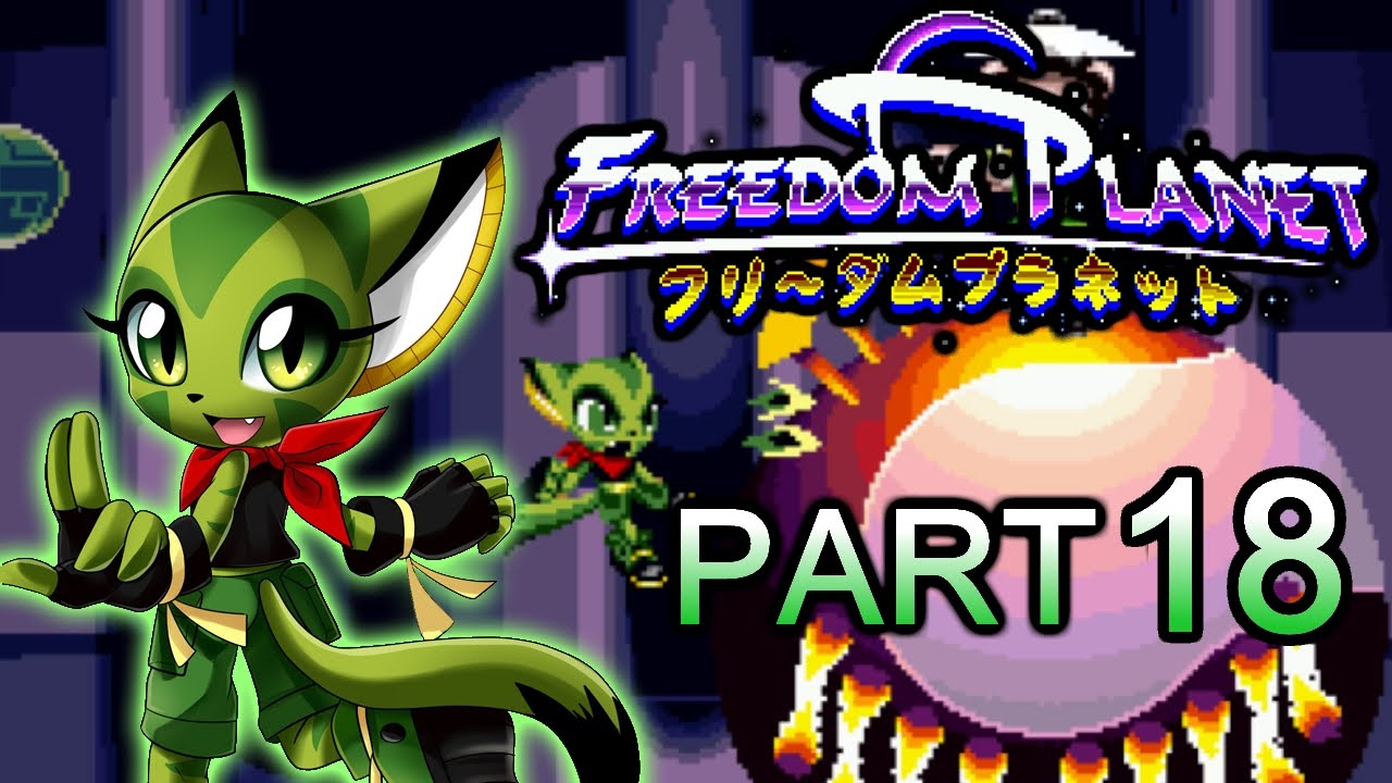(LP) Freedom Planet (Carol) Part 18: Prince Dail (Hard Mode) - YouTube
