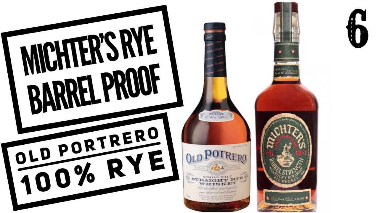 MICHTER’S BP RYE and OLD PORTRERO 100% RYE - YouTube