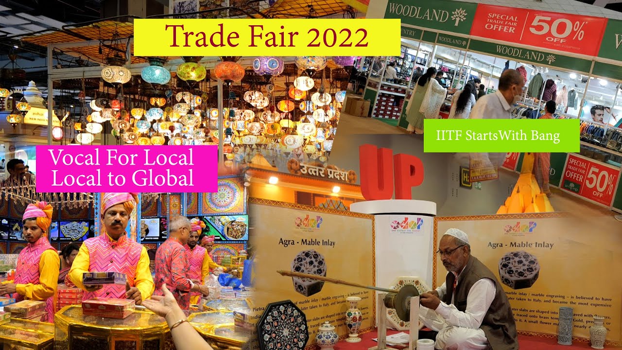 Trade Fair 2022 | Starts With the theme- Vocal for Local.And Local to ...