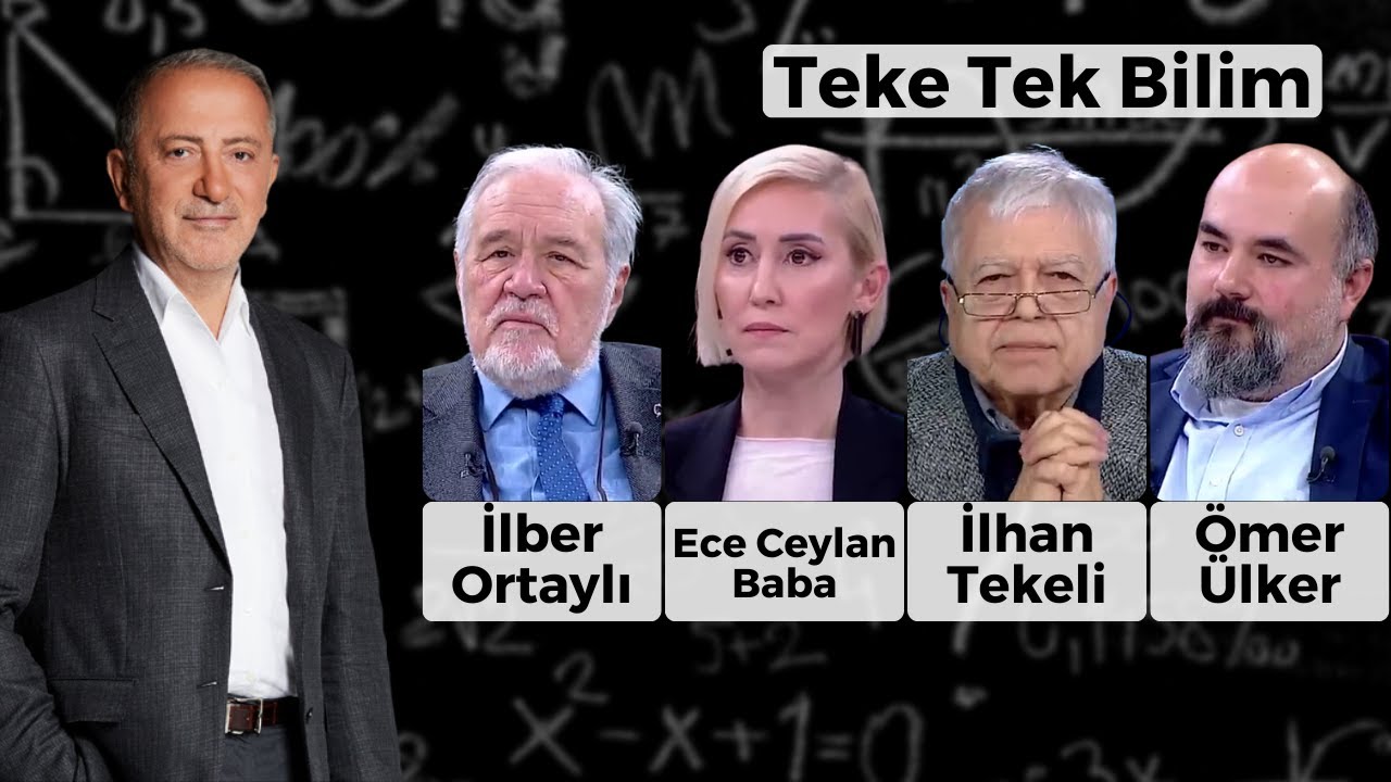 Teke Tek Bilim - İlber Ortaylı & Ece Ceylan Baba & İlhan Tekeli & Ömer Ülker | 27 Şubat 2023 ...