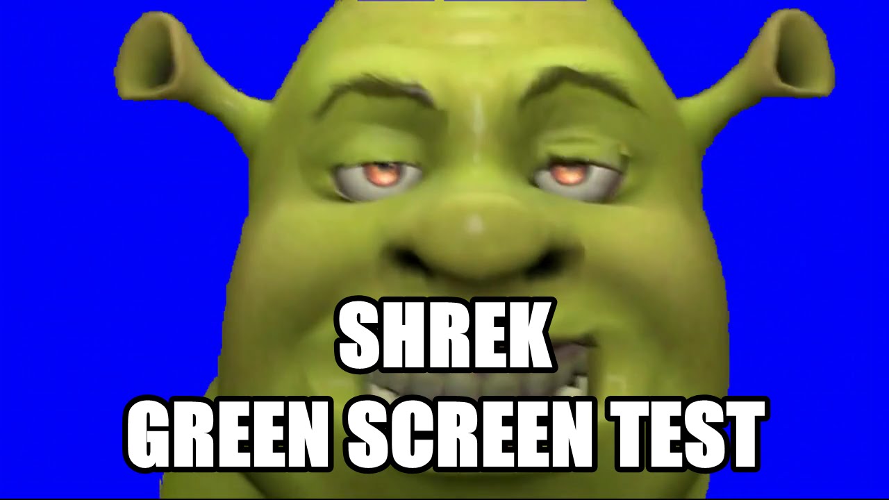 Shrek Blue Screen Test - YouTube
