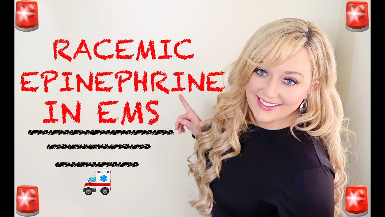 EMT/Paramedic Medication Notecards || Racemic Epinephrine - YouTube