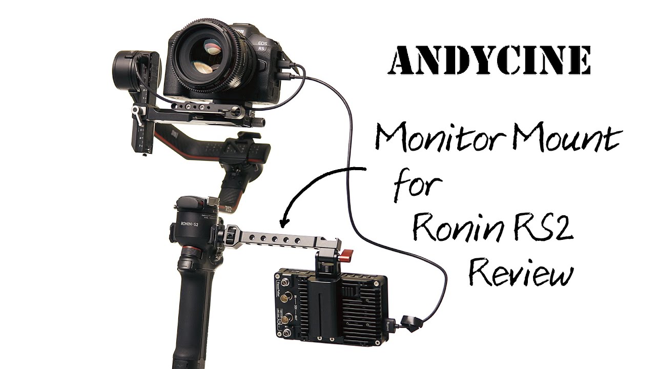 ANDYCINE MONITOR MOUNT REVIEW - for Ronin RS2 - YouTube