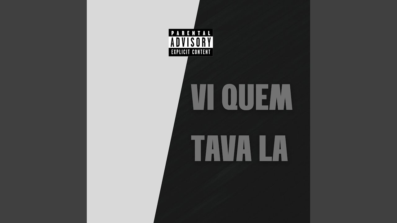 Vi Quem Tava La - YouTube