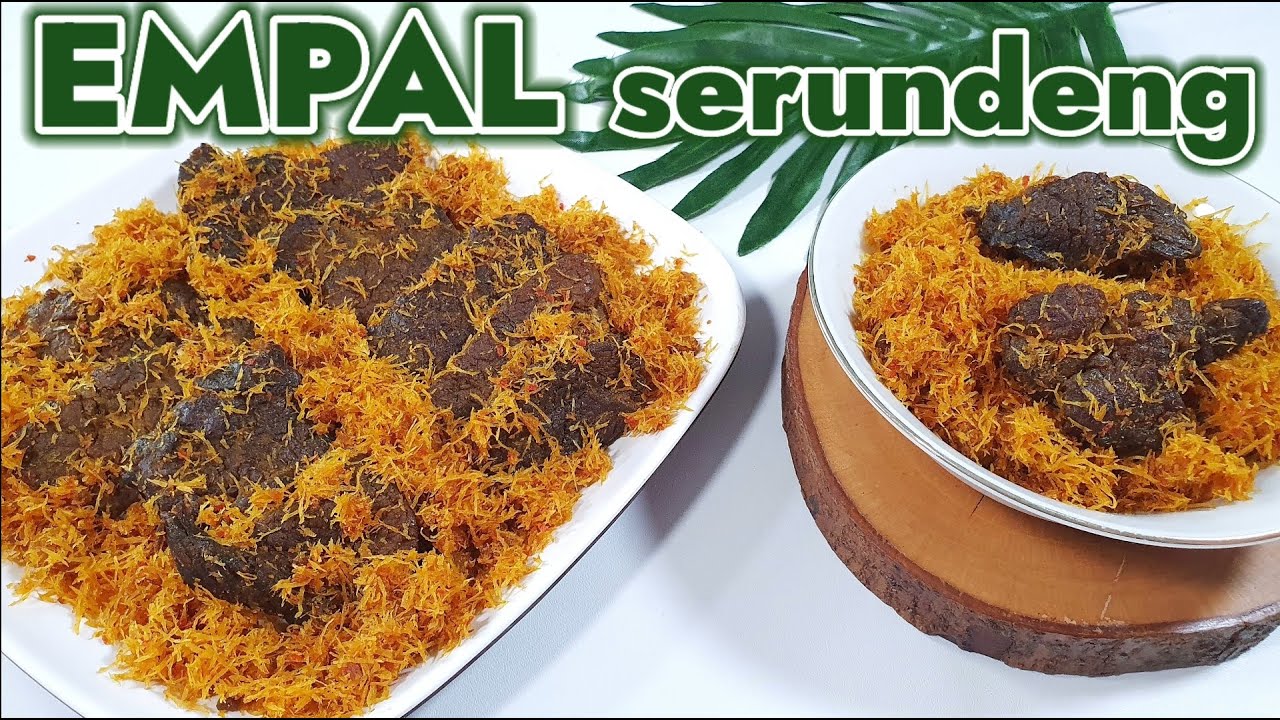 Empal Serundeng Cara Membuat Masakan Tradisional Indonesia Cara