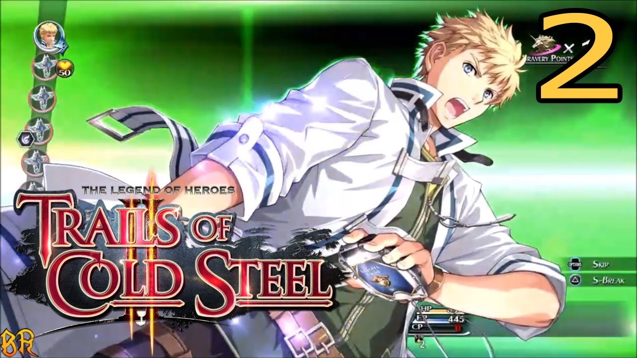 Trails of Cold Steel 2 - S-Rank Let's Play Guide - 2 - Prologue - A ...
