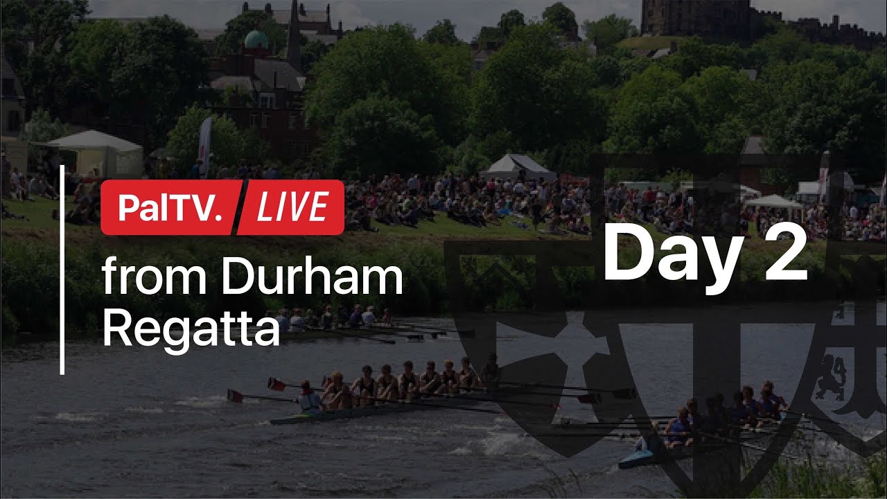 Durham Regatta Day 2 | PalTV Live - YouTube