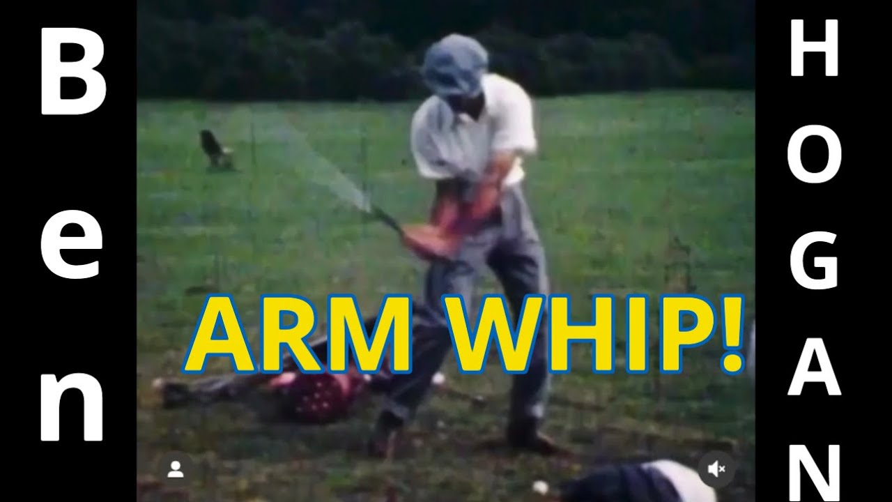 Ben HOGAN ARM WHIP get Lag and POWER #hogan #legend #champion ...