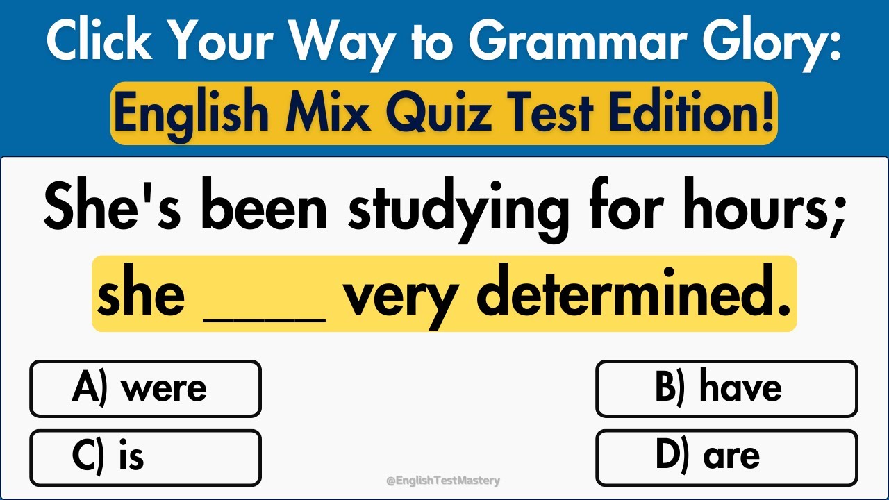 Click Your Way to Grammar Glory | English Mix Quiz Test Edition ...
