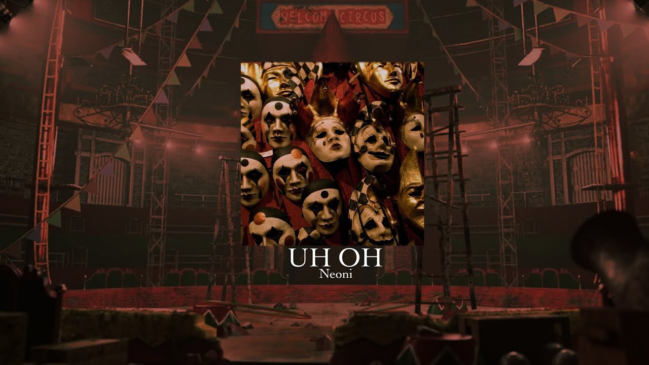 UH OH [lyrics] — Neoni - YouTube