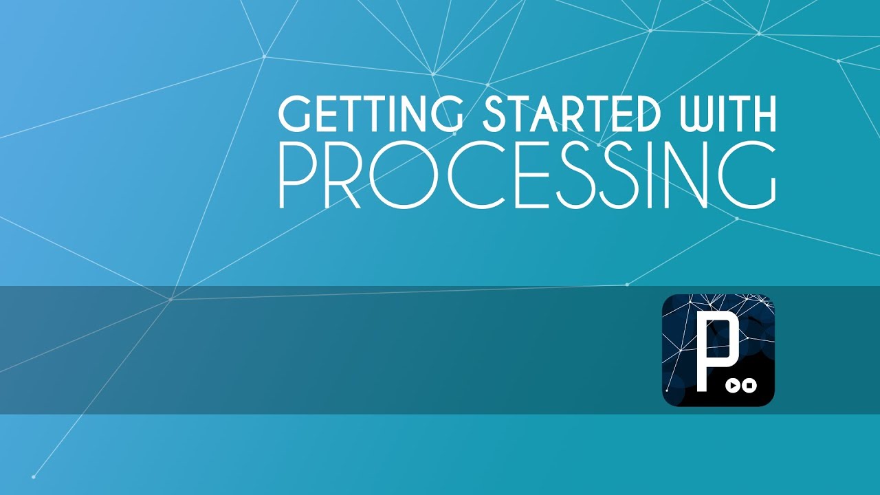 Processing Tutorial 1 Installing Processing Youtube