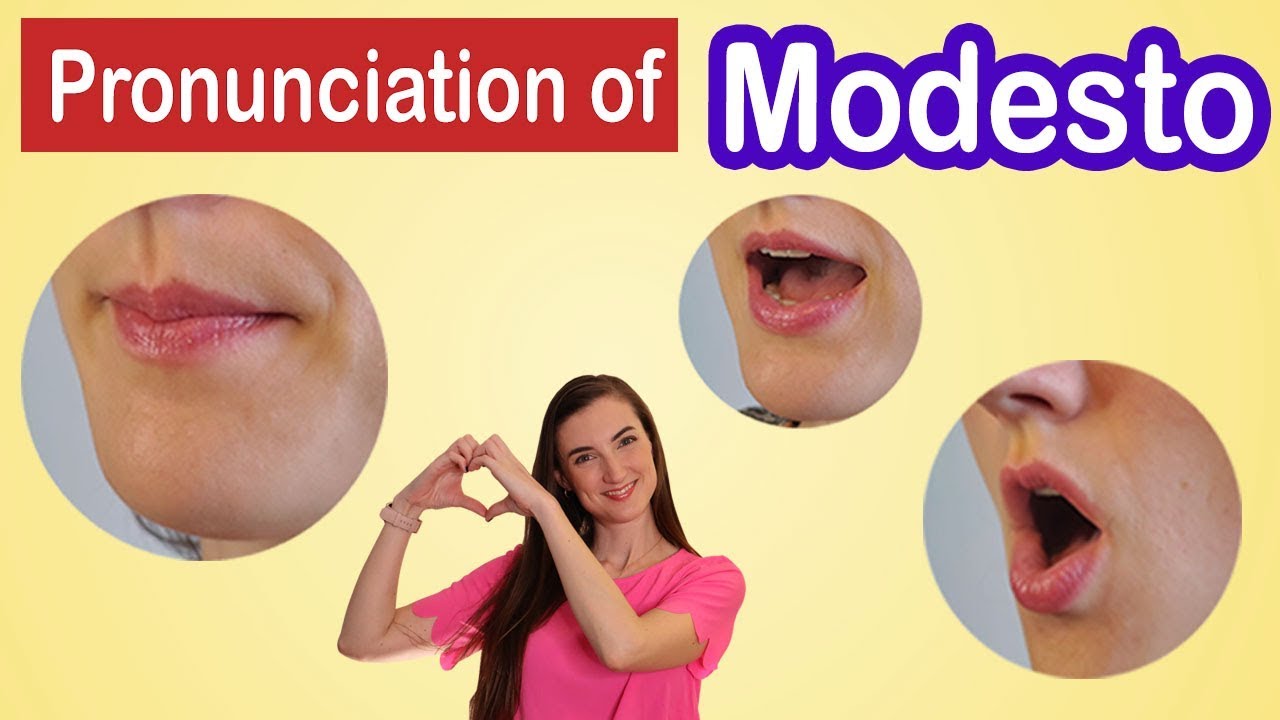 How to pronounce Modesto, American English Pronunciation Lesson - YouTube