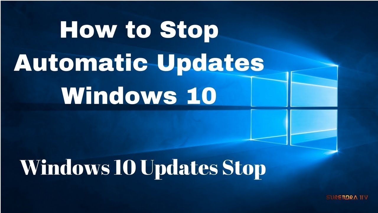 How To Stop Windows 10 Automatic Updates//2019 - YouTube