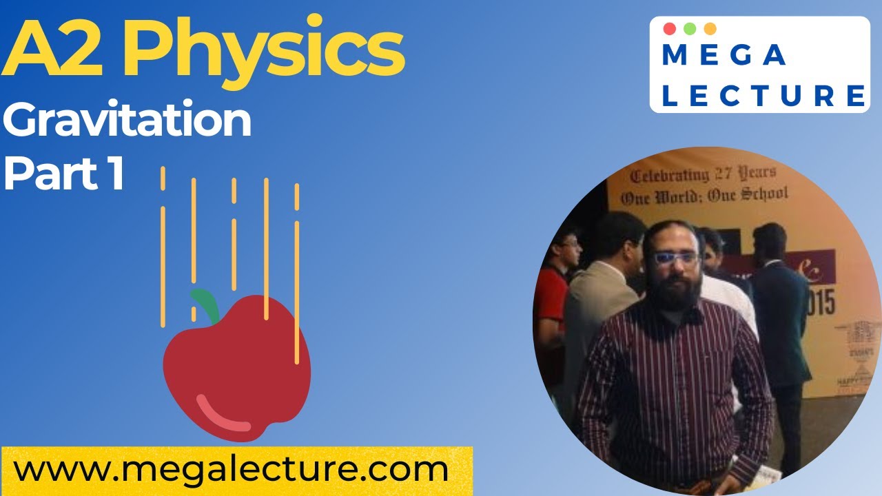 A2 Physics - Gravitation - Part 1 - 9702 - YouTube
