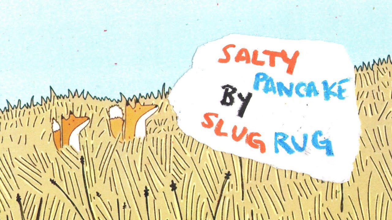 Slug Rug - Salty Pancake (Official Music Video) - YouTube