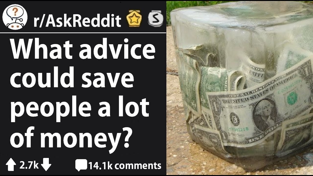 Redditors Share Tips To Save Money (r/AskReddit) - YouTube